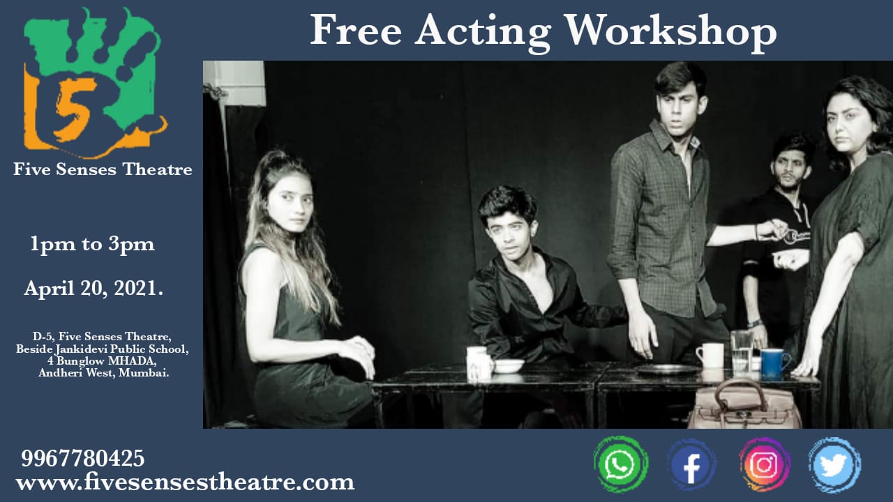 free Acting Workshop - Theatre Workshop by Five Senses Theatre :: www ...